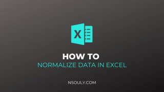 How To Normalize Data In Excel | Nsouly
