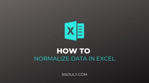 How To Normalize Data In Excel | Nsouly