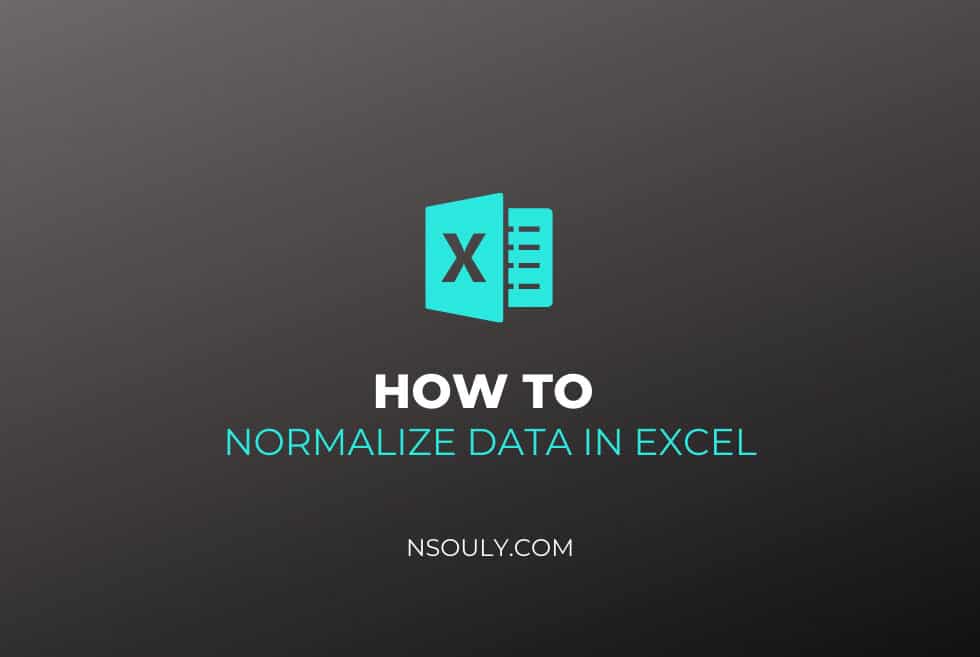 How To Normalize Data In Excel Nsouly