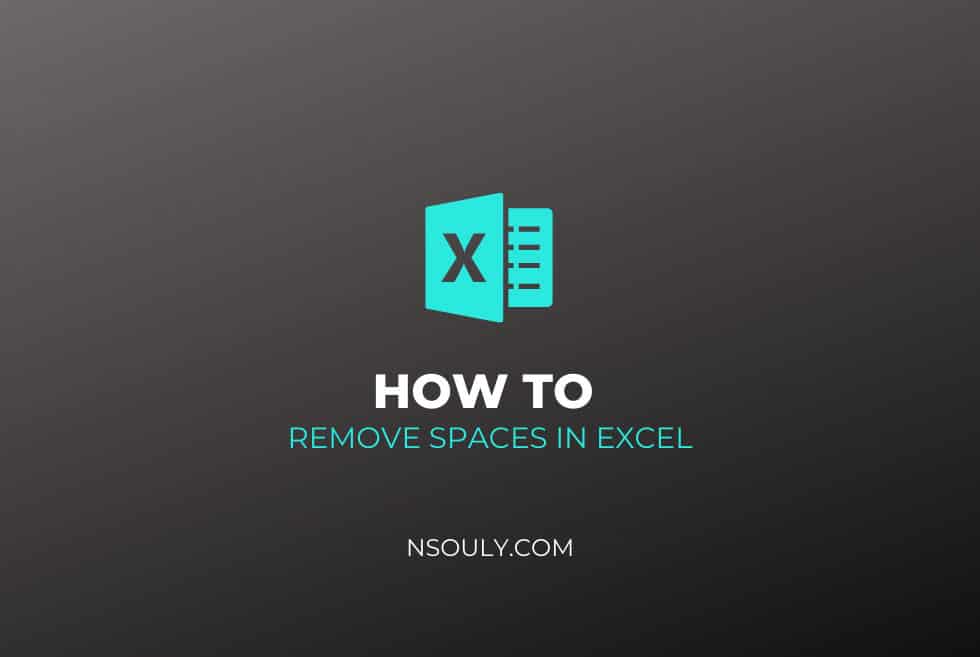 How To Remove Spaces In Excel Nsouly